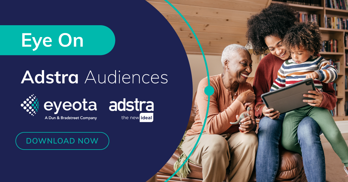 Eye On | Adstra Audiences