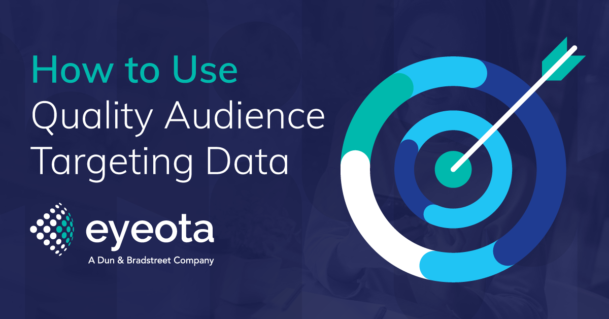 How To Use Quality Audience Targeting Data